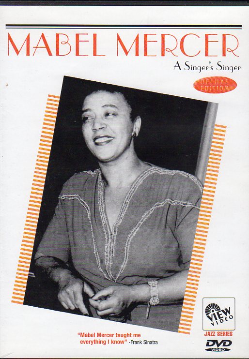 Cat. No. DVD 1042: MABEL MERCER ~ A SINGER'S SINGER. VIEW VIDEO 2308 ...