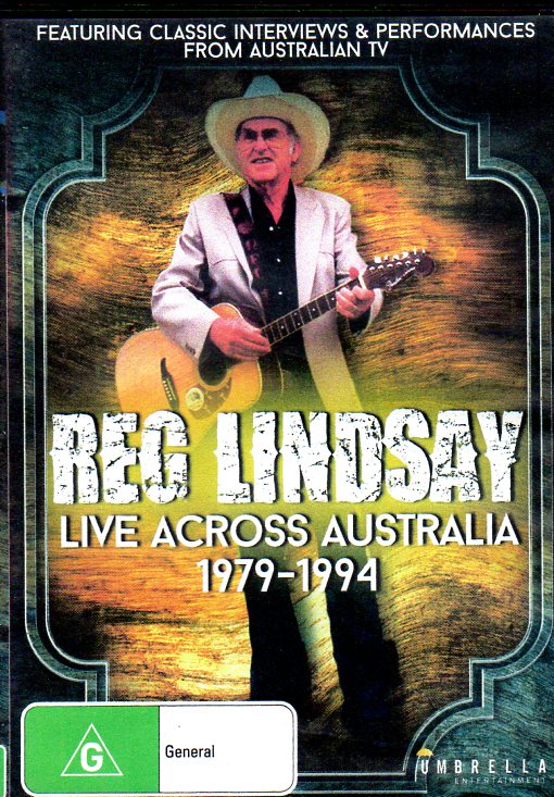 Cat. No. DVD 1289: REG LINDSAY ~ LIVE ACROSS AUSTRALIA 1979-1994. UMBR ...