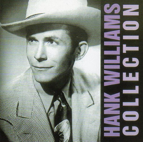 Cat. No. 1162: HANK WILLIAMS ~ THE COLLECTION. PARADISE PM089 ...