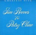 Cat. No. 2523: JIM REEVES & PATSY CLINE ~ GREATEST HITS. RCA / BMG 515 ...